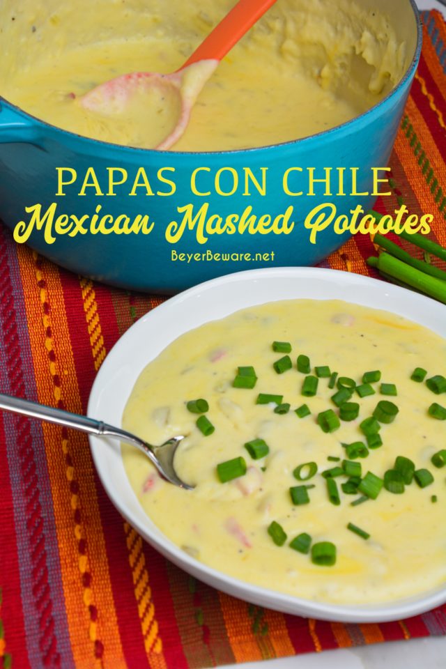 Abuelo’s Papas con Chile - Mexican Mashed Potatoes - Beyer Eats and Drinks