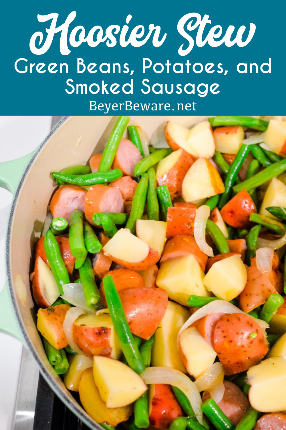 Hoosier Stew AKA Swamp Potatoes: Stovetop Green Beans, Potatoes and ...