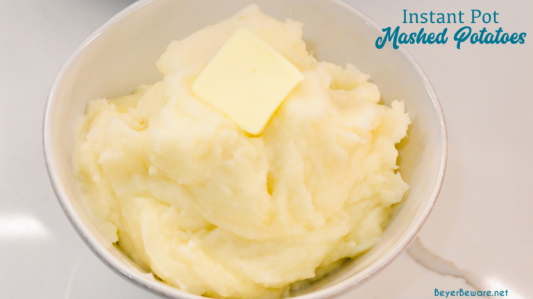 How to Make Mashed Potatoes in the Instant Pot - Beyer Eats and Drinks